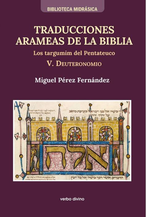 Traducciones arameas de la Biblia. Los targumin del Pentateuco, V ...
